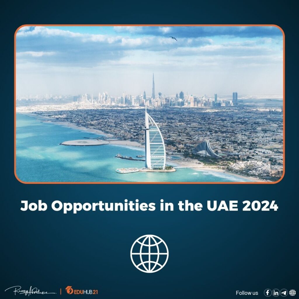 Job Opportunities in the UAE 2024 - Eduhub21