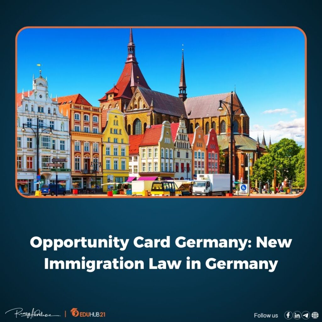 Opportunity Card Germany: New Immigration Law in Germany - Eduhub21