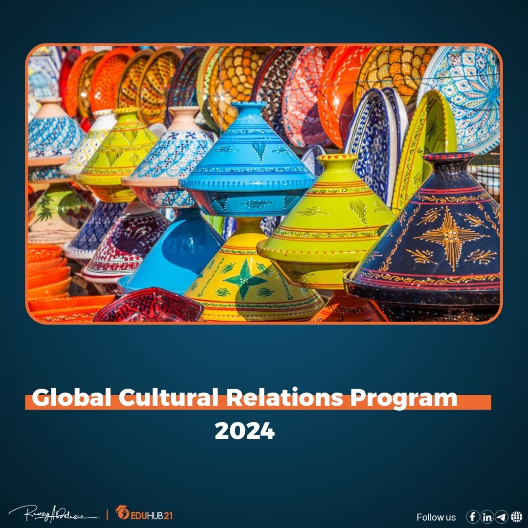 Sign up for the Global Cultural Relations Program 2024 - Eduhub21