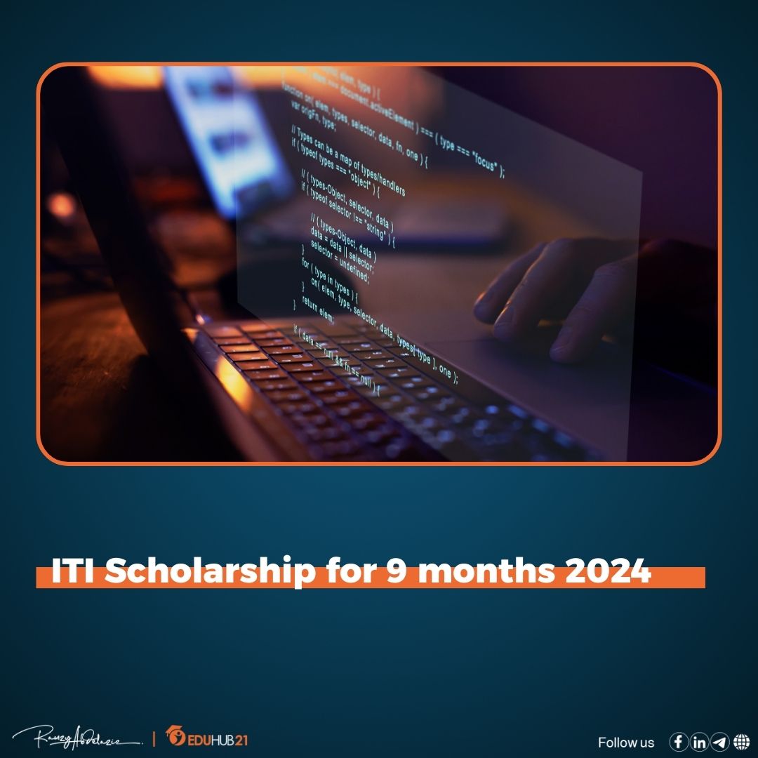 ITI Scholarship for 9 months 2024 - Eduhub21