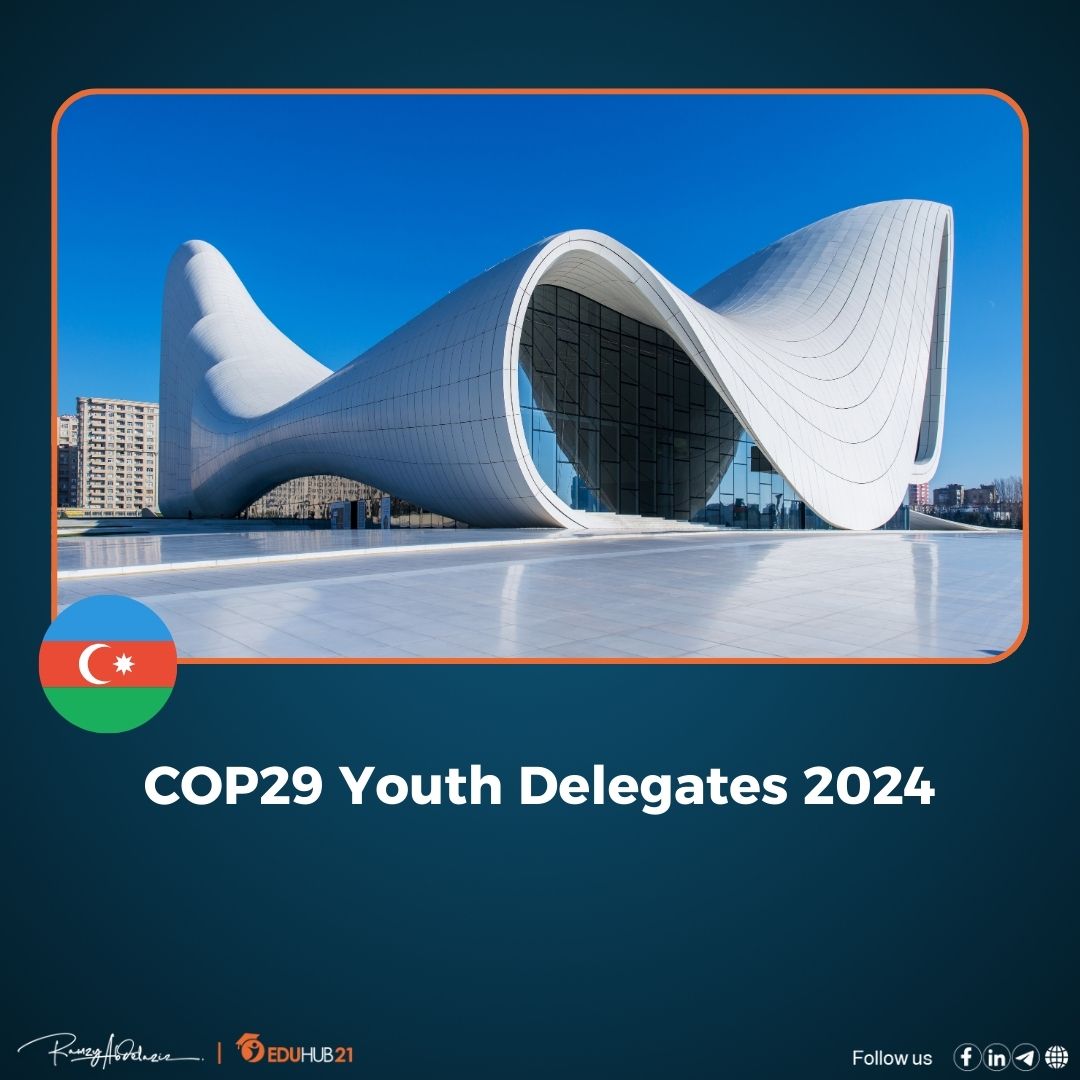 COP29 Youth Delegates 2024 - Eduhub21
