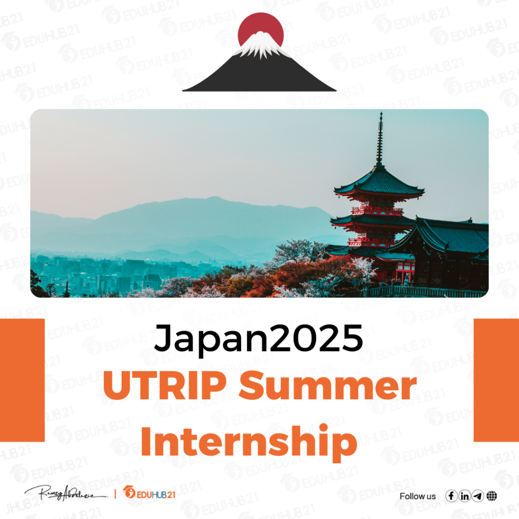 UTRIP Summer Internship in Japan 2025 - Eduhub21