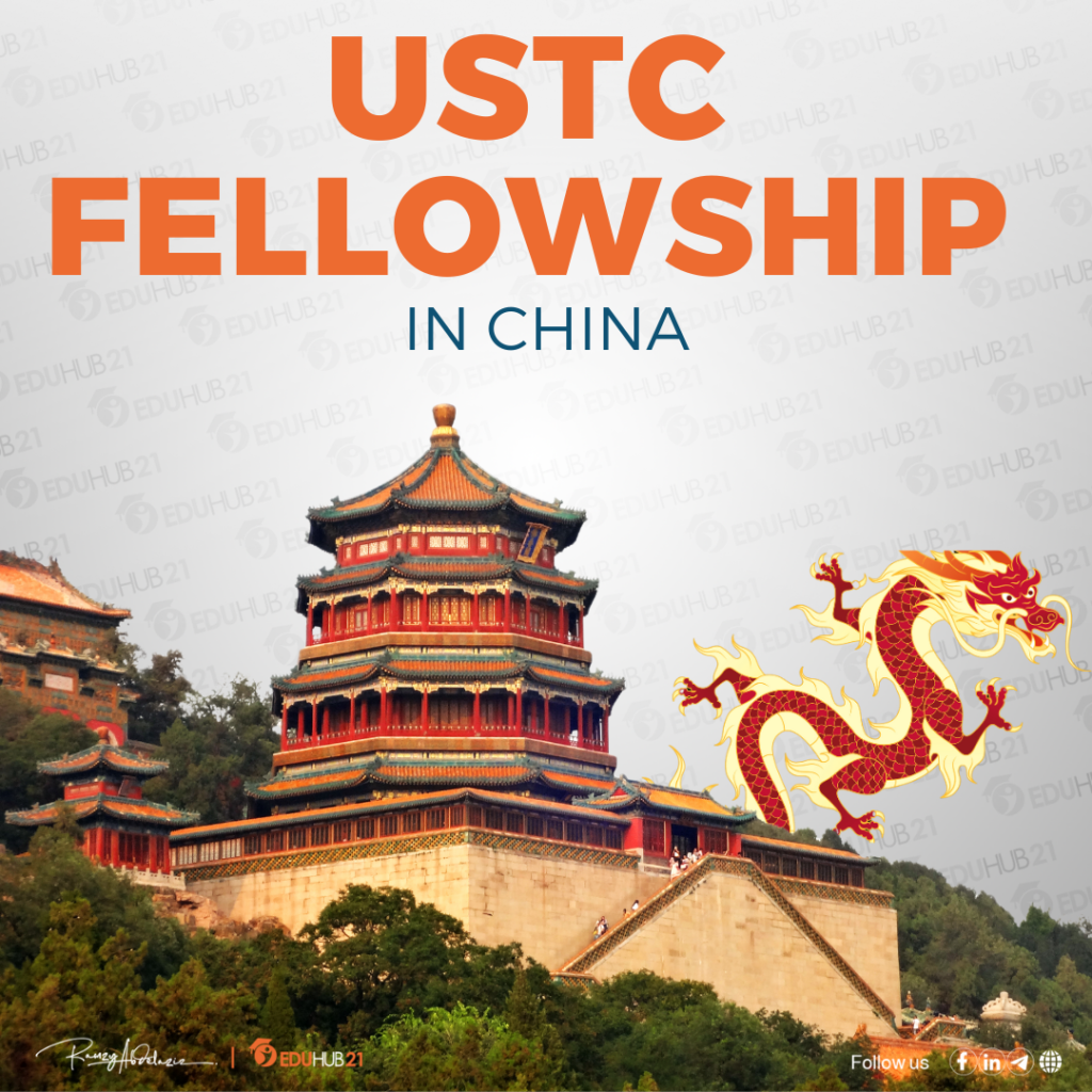 USTC Fellowship in China 2025 - Eduhub21