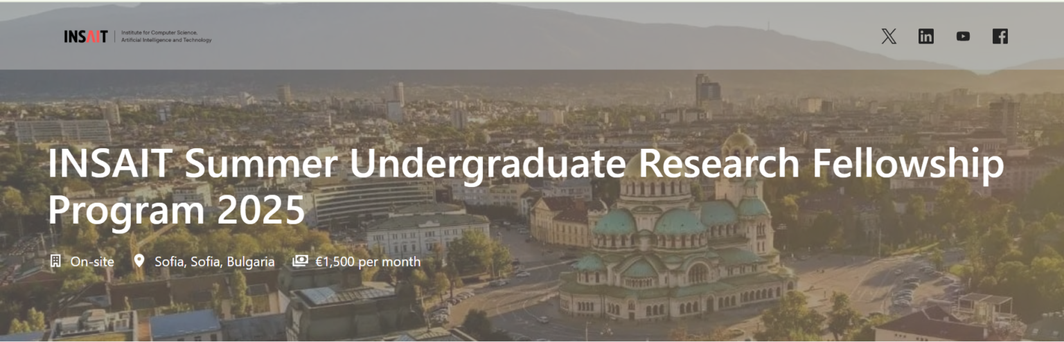 INSAIT Summer Research Fellowship in Bulgaria 2025 | Fully Funded ...