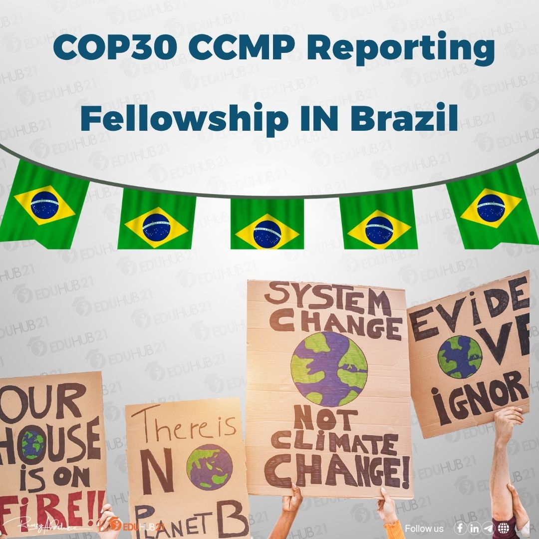 CCMP Fellowship to Cover COP30 Climate Conference in Brazil 2025 ...